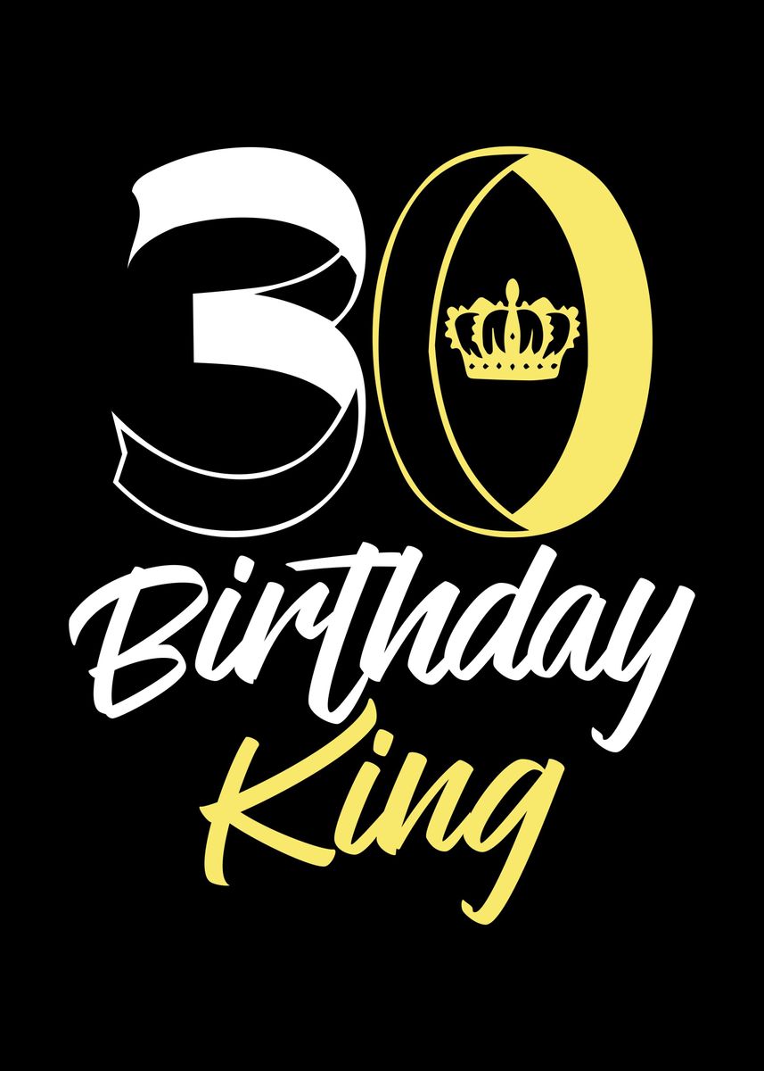 'Thirty Birthday 30 Age' Poster, picture, metal print, paint by ...