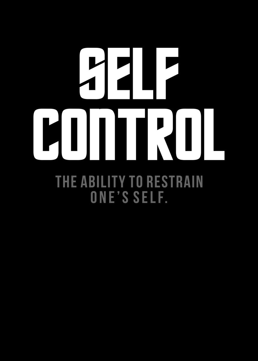 'Self Control' Poster, picture, metal print, paint by albran karan ...