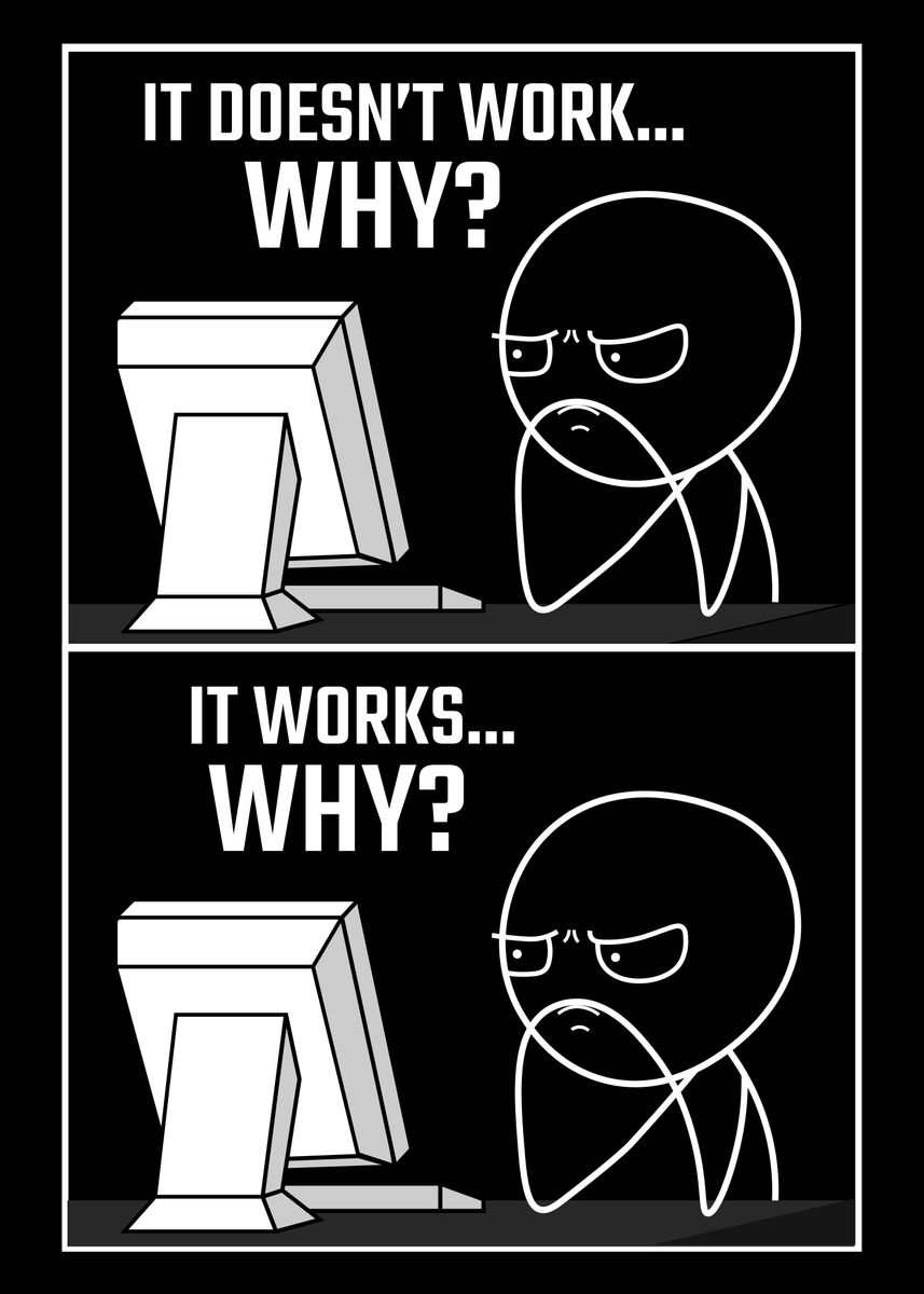 'programmer funny meme' Poster, picture, metal print, paint by WallArt ...