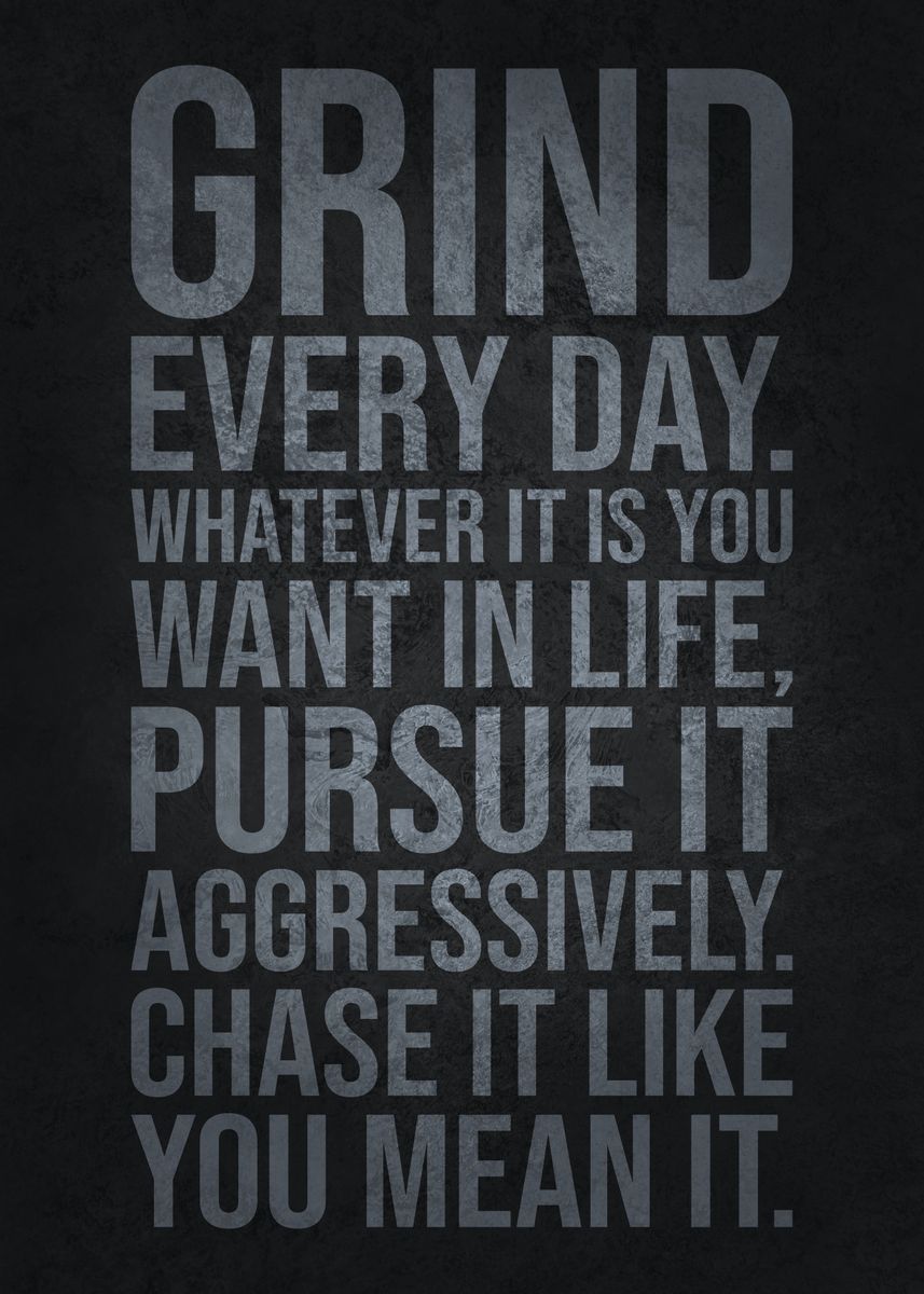 'Grind Every Day' Poster, picture, metal print, paint by CHAN | Displate