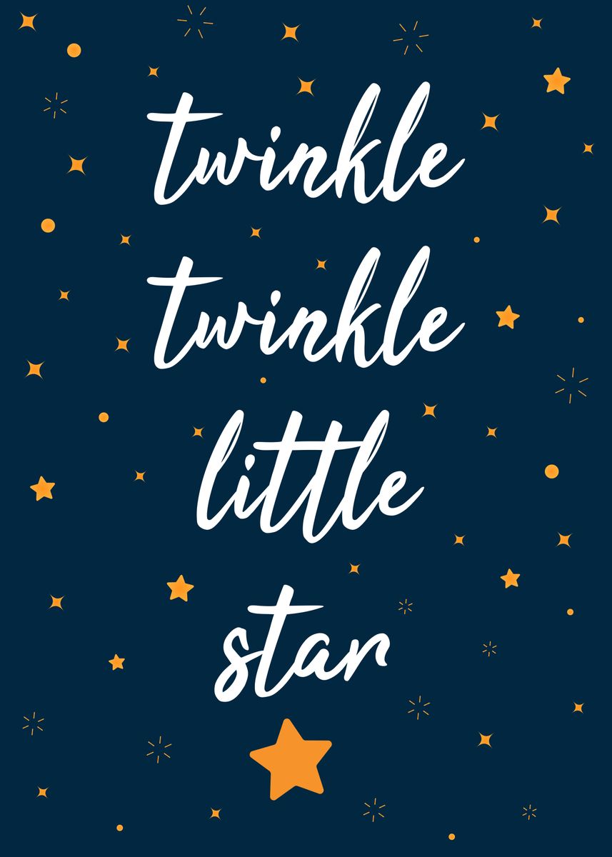 'Twinkle Twinkle Star' Poster, picture, metal print, paint by dkDesign ...