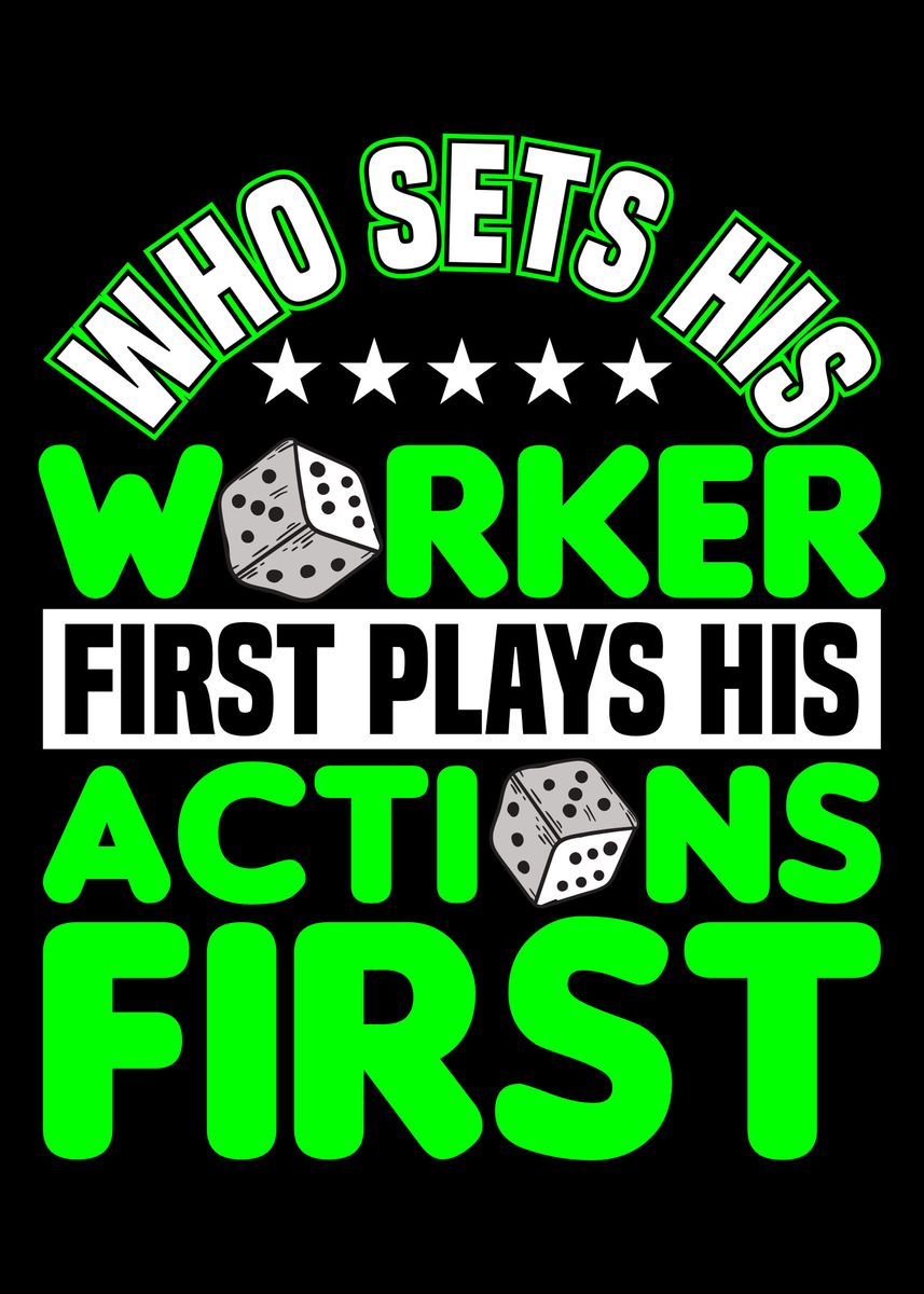 'Worker first action first' Poster, picture, metal print, paint by ...