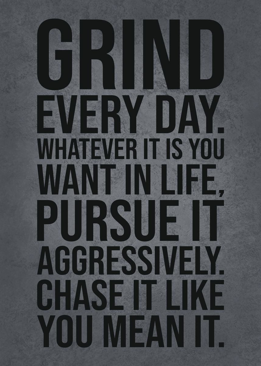 'Grind Every Day' Poster, picture, metal print, paint by CHAN | Displate