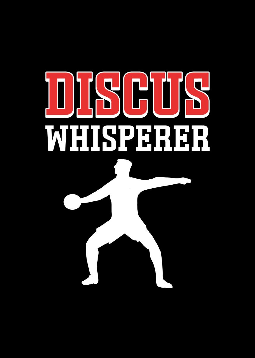'Discus Whisperer Discus' Poster by Fabian El Matador | Displate