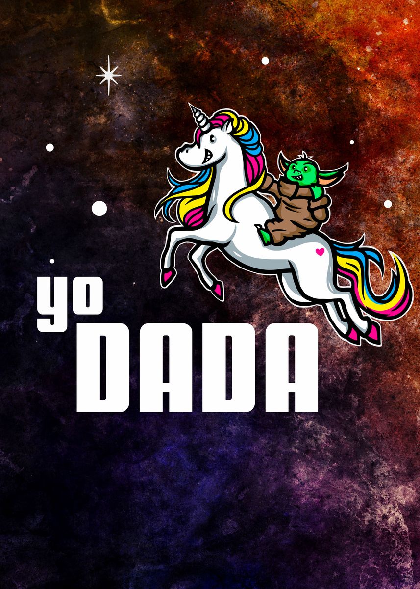 'Yo dada ' Poster, picture, metal print, paint by Valentin Lerond ...
