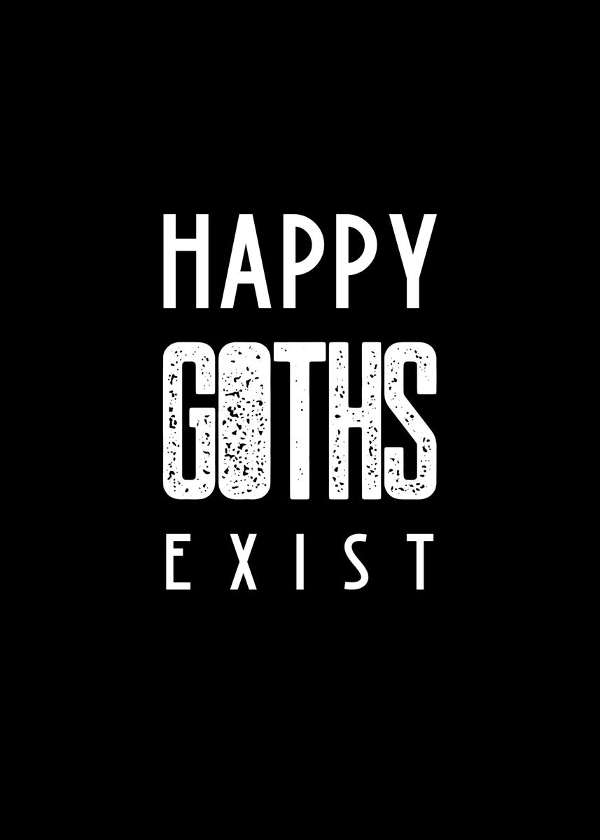 'Gothic Lover Happy Goths' Poster, picture, metal print, paint by ...