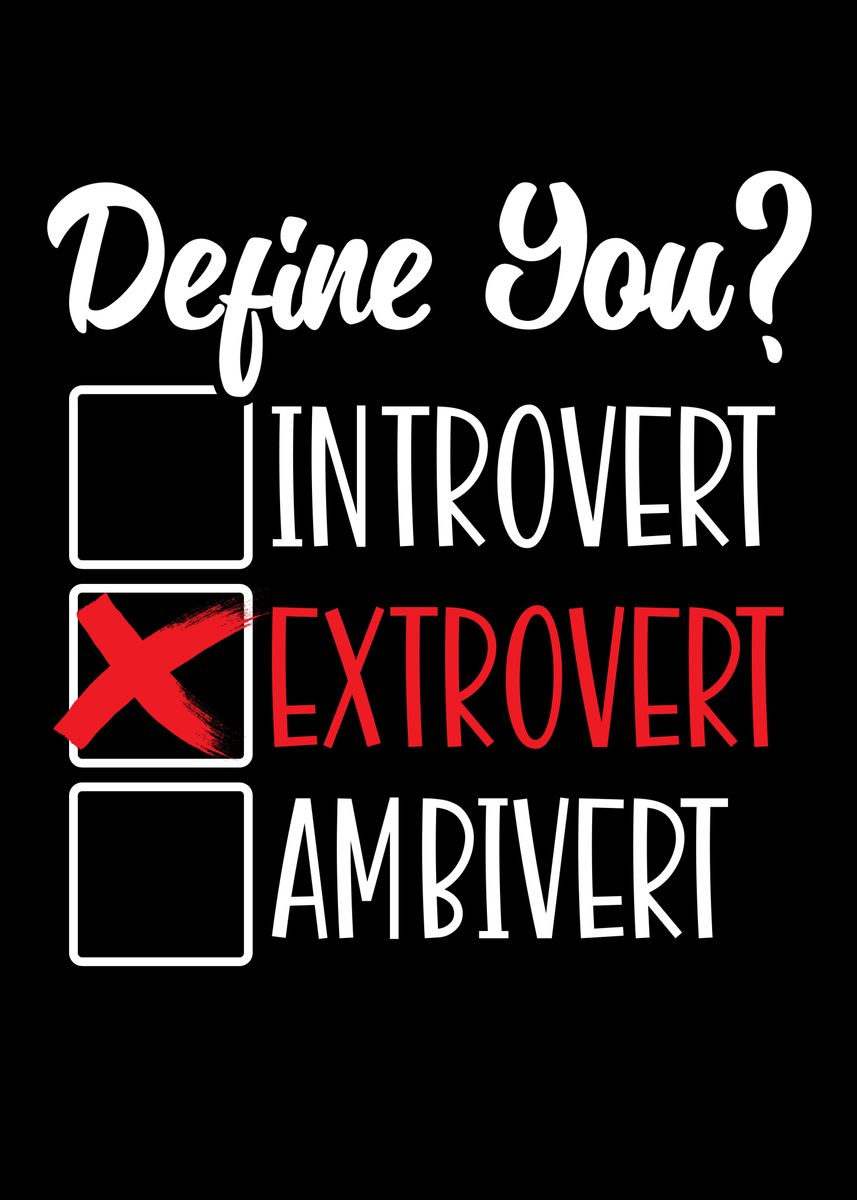 'Extrovert' Poster, picture, metal print, paint by NAO | Displate