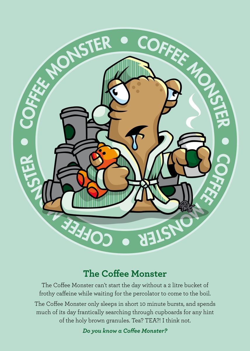 'Coffee Monster' Poster by ArtByPMW | Displate