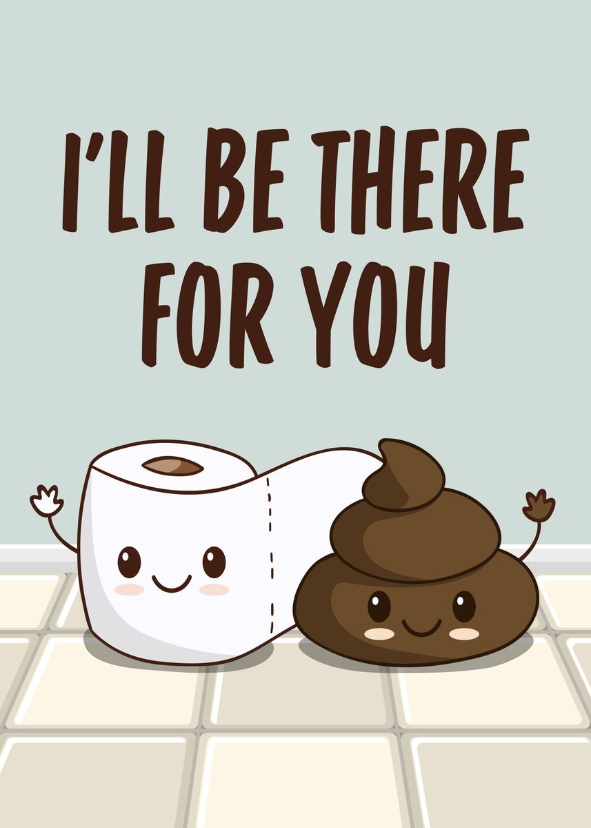 'Toilet Paper and Poop' Poster, picture, metal print, paint by ...