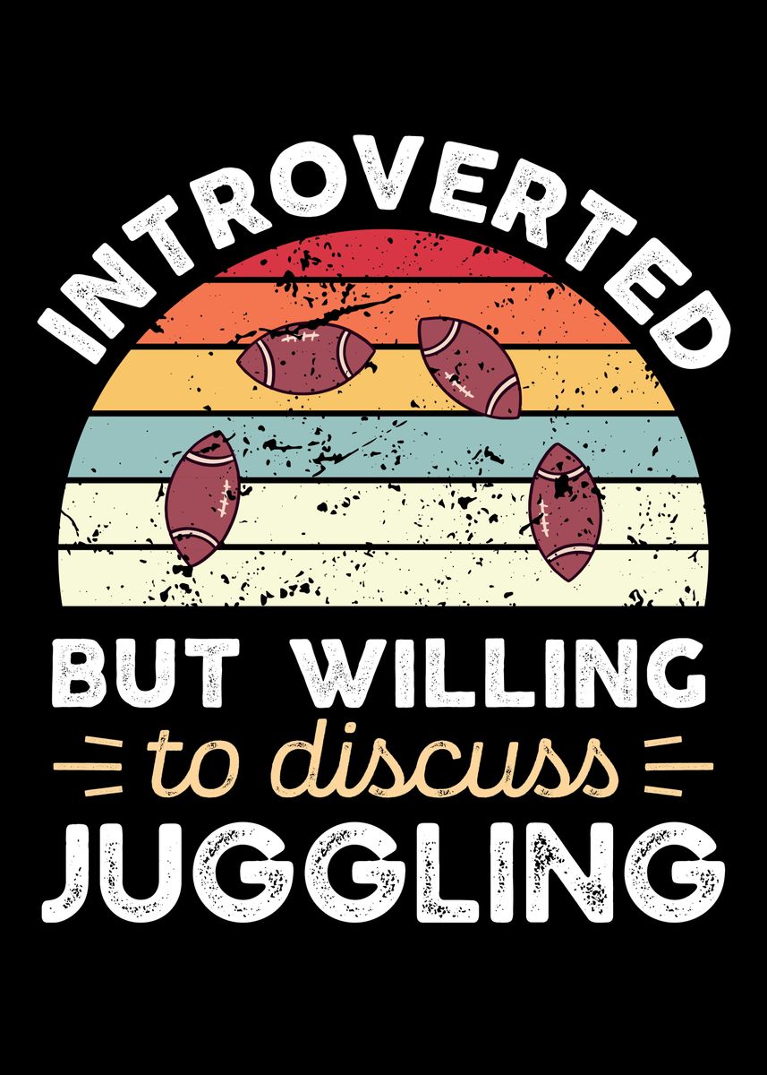 'Introverted Juggling' Poster, picture, metal print, paint by Phil ...