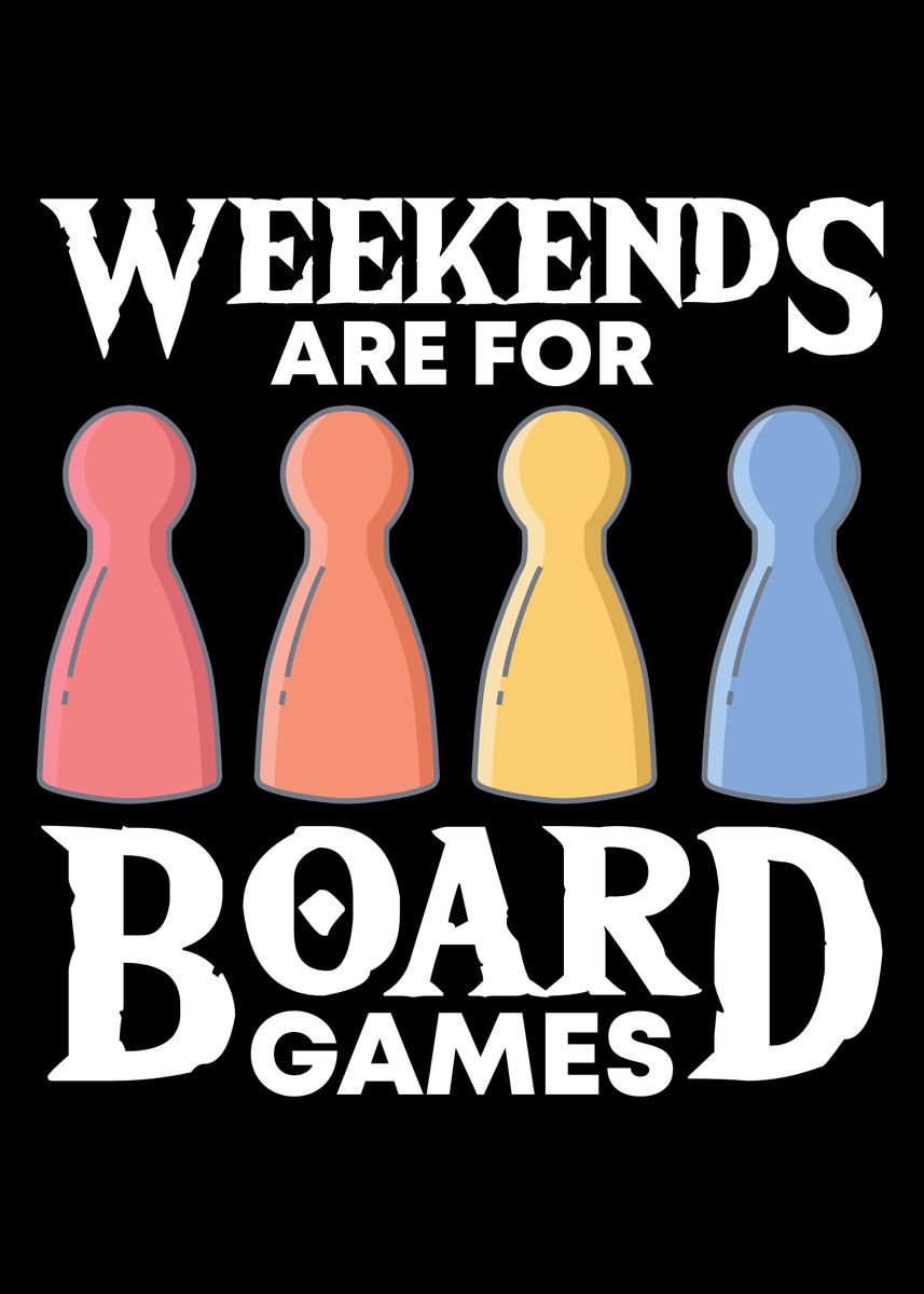 'Weekends are for games' Poster by Andreas Schellenberg | Displate