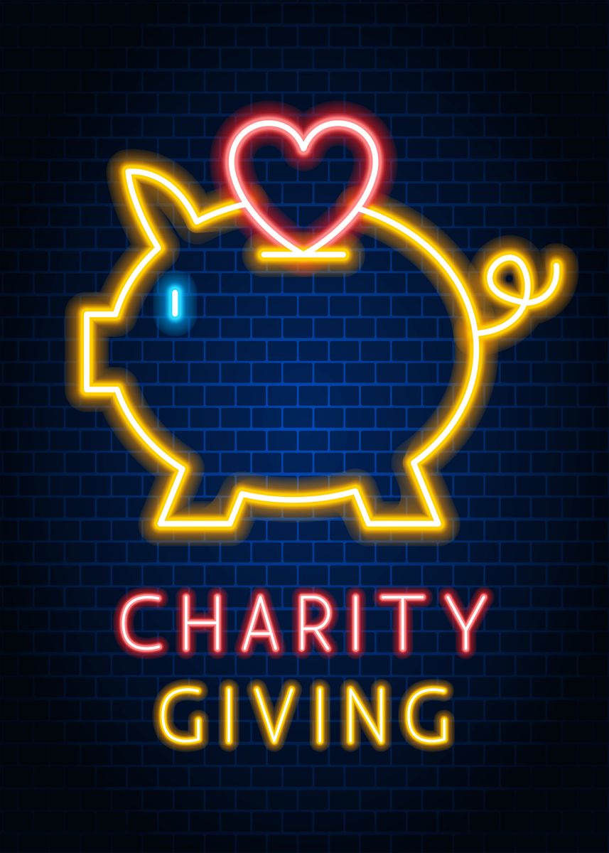 'Charity Giving Neon ' Poster, picture, metal print, paint by kun bin ...