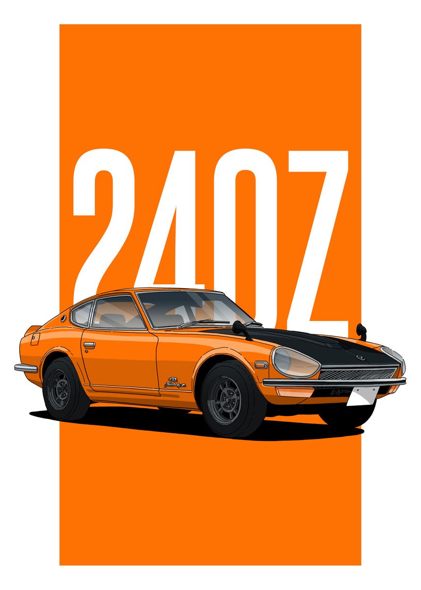 'Nissan 240Z' Poster, picture, metal print, paint by ND Fat | Displate