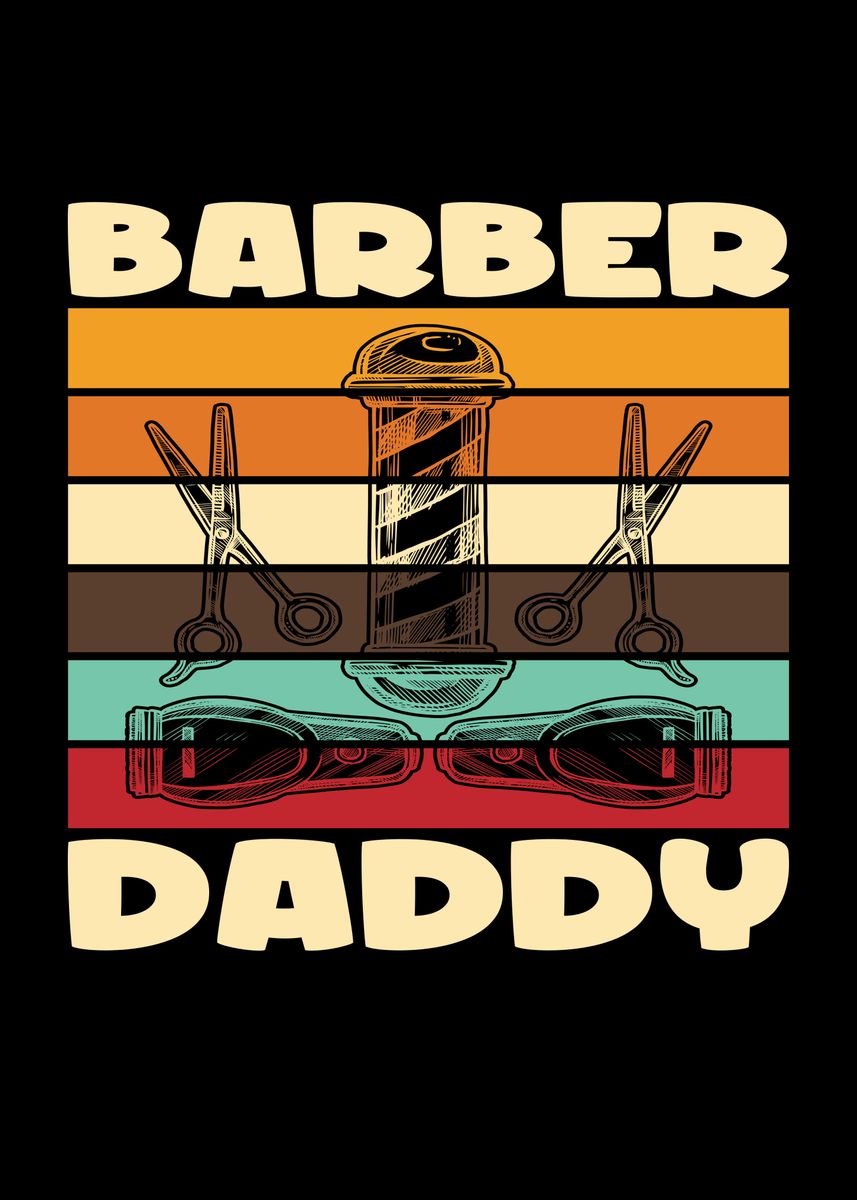 'Barber Daddy Barber Beard' Poster by Mooon | Displate