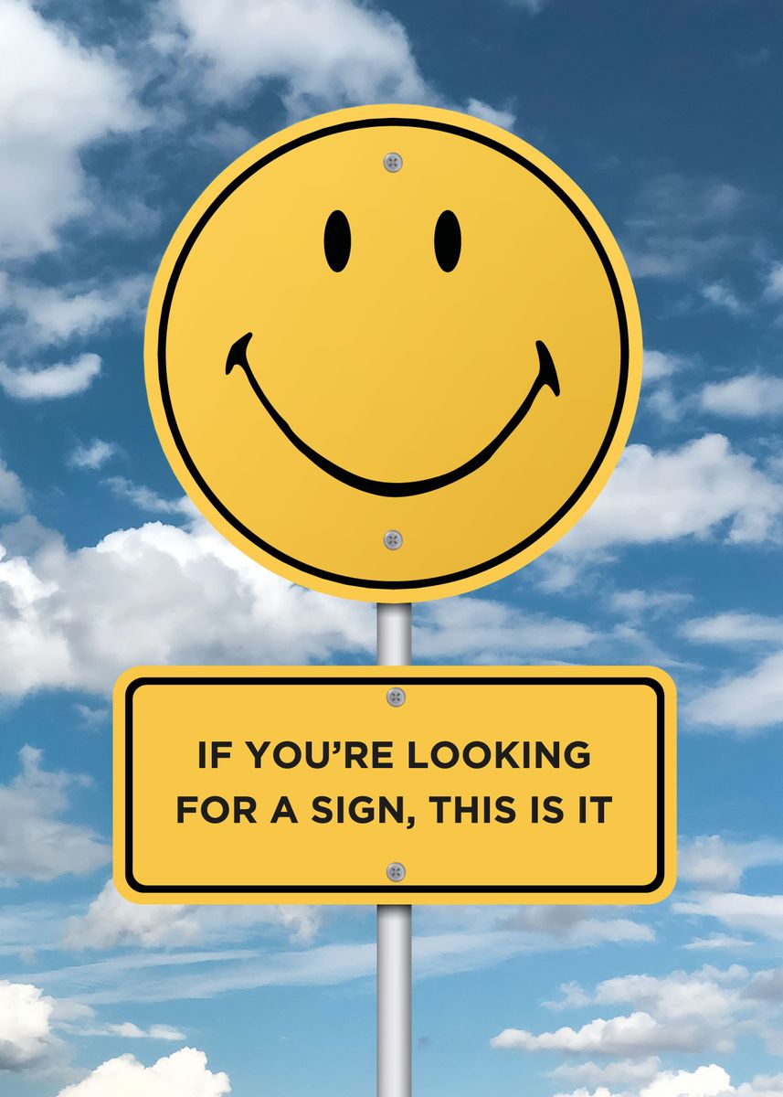 'Look for a Sign' Poster, picture, metal print, paint by Conceptual ...