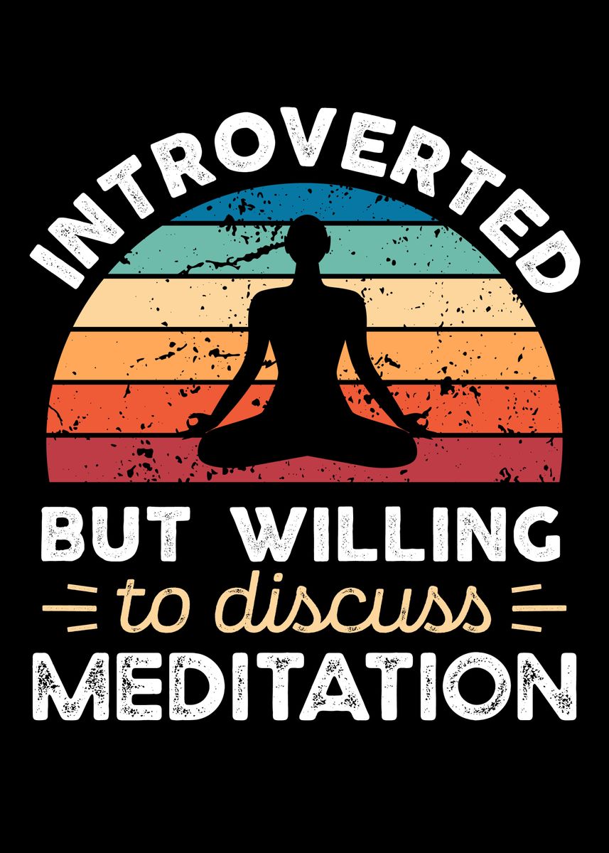 'Introverted Mediation' Poster by Philip Anders | Displate