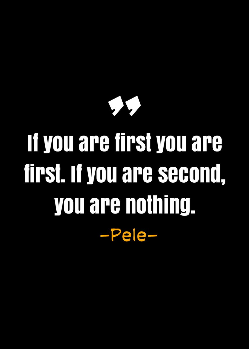 'Pele quotes ' Poster, picture, metal print, paint by DIMS | Displate
