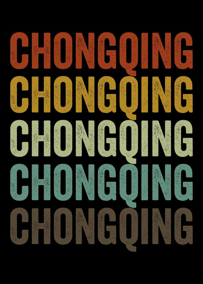 'Chongqing China Retro' Poster, picture, metal print, paint by ...