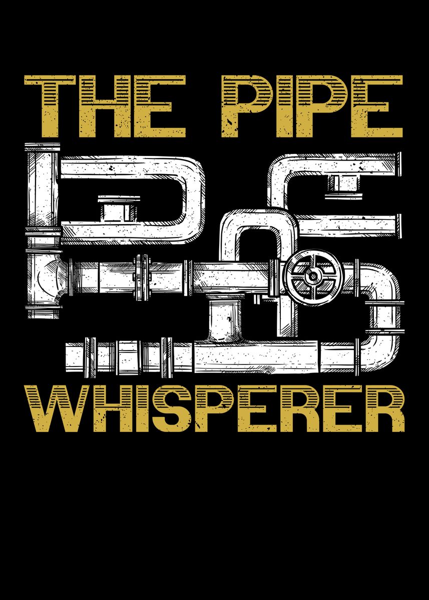 'The Pipe Whisperer' Poster, picture, metal print, paint by NAO | Displate