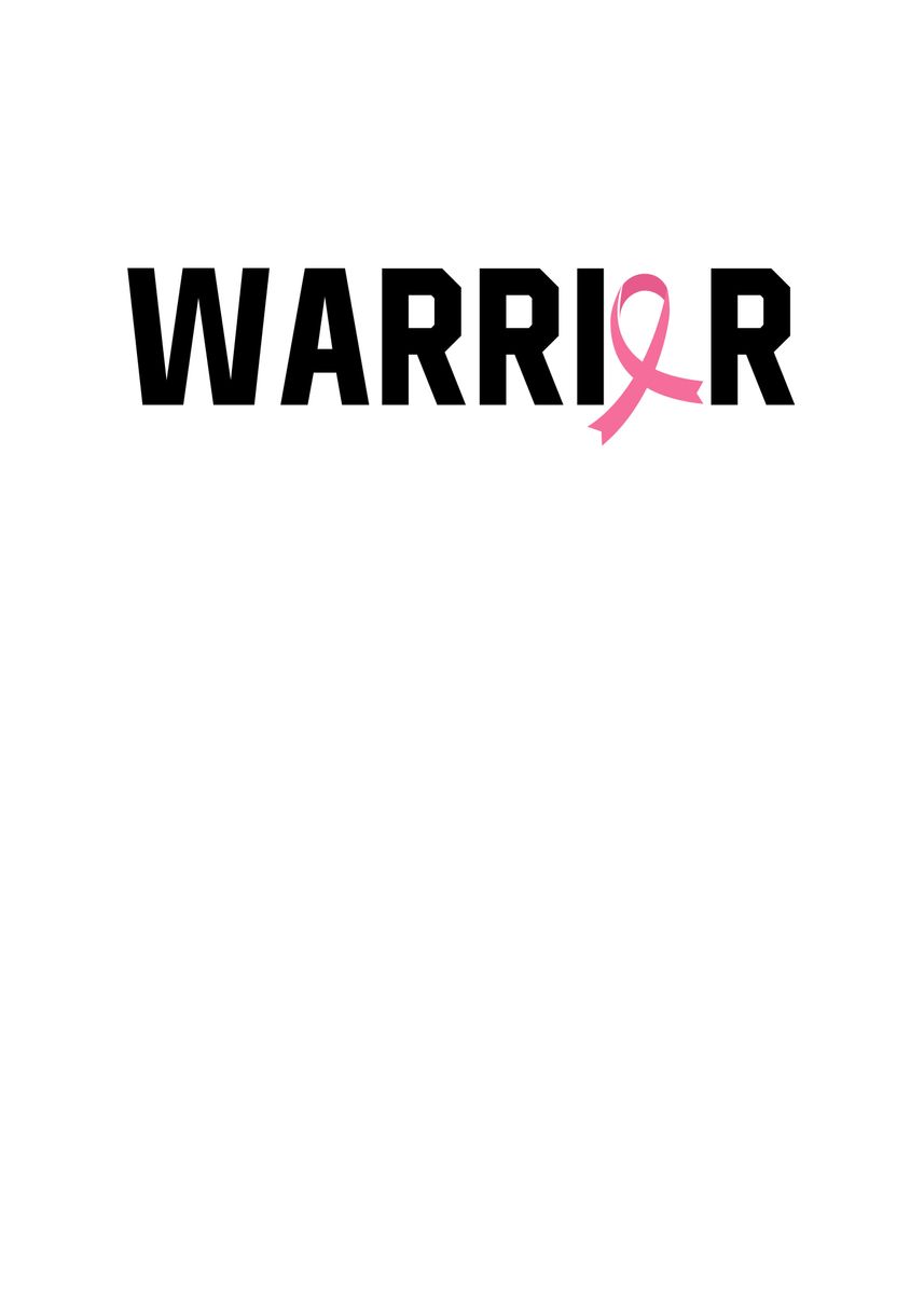 'Pink Ribbon Warrior' Poster by TheLoneAlchemist | Displate