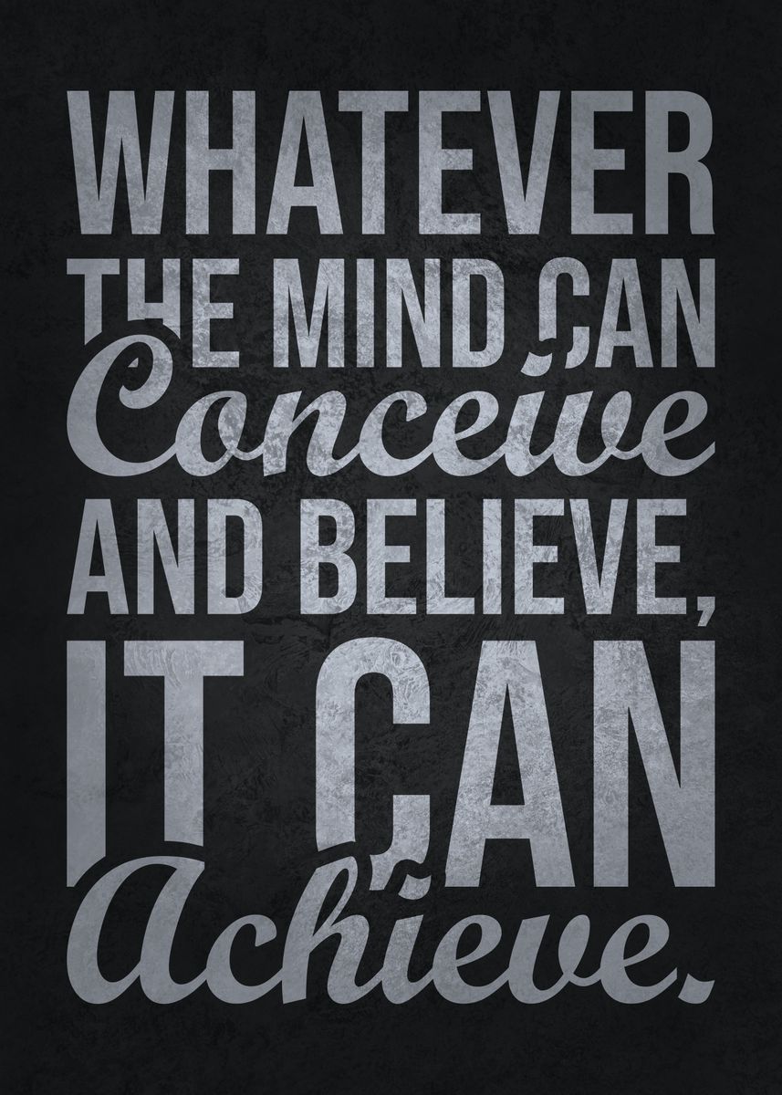 'Conceive Believe Achieve' Poster by CHAN | Displate