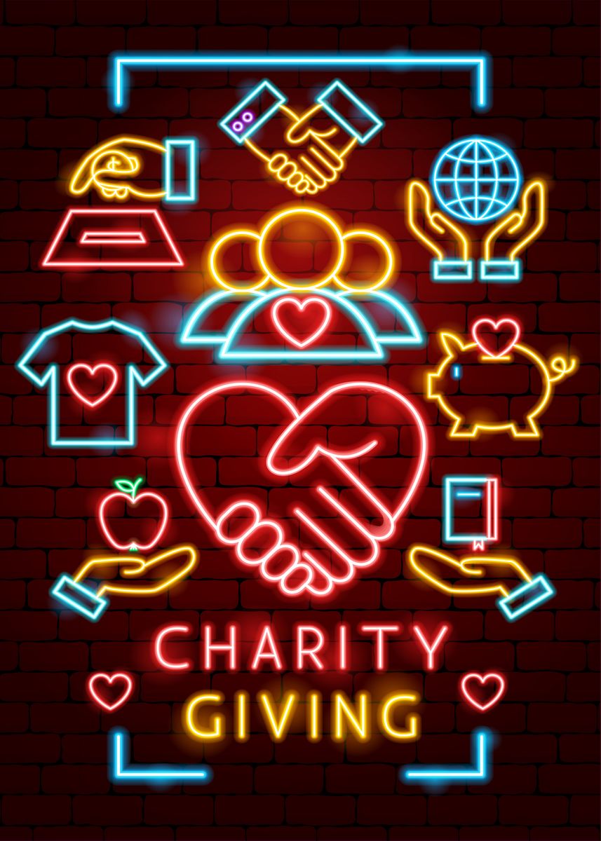 'Charity Giving Neon' Poster, picture, metal print, paint by kun bin ...