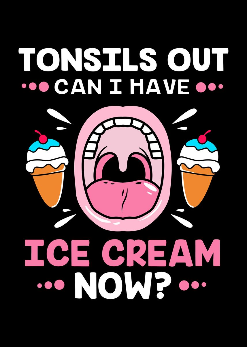 'Tonsils Out' Poster by FunnyGifts | Displate