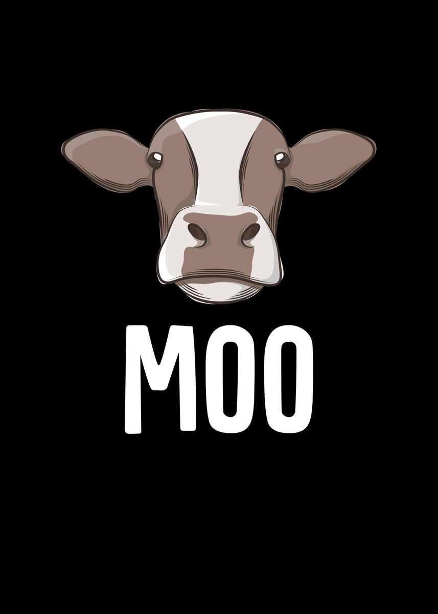 'Cow Moo' Poster, picture, metal print, paint by Francois Ringuette ...