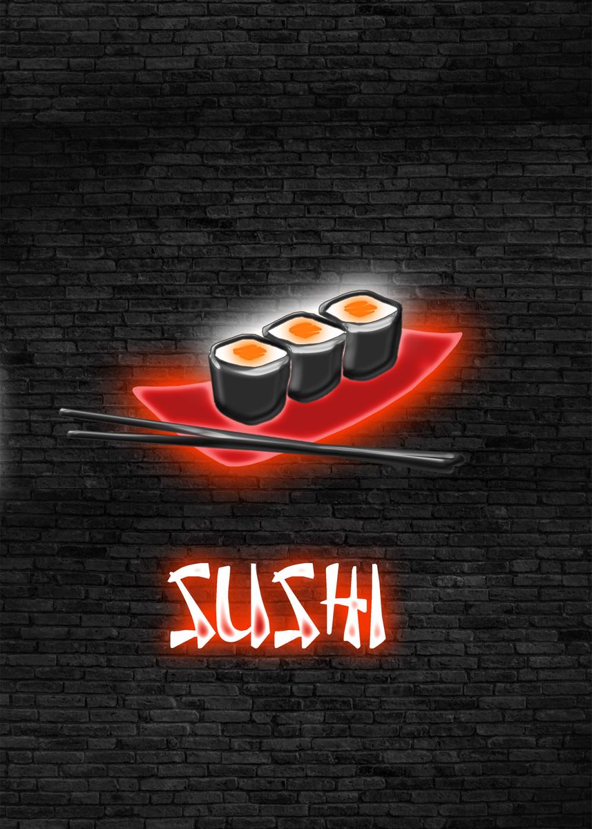 'SUSHI NEON' Poster by WE ART | Displate