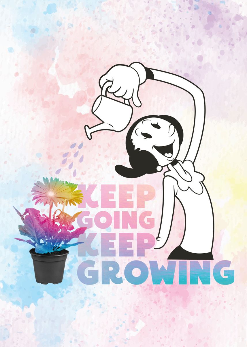 'Keep Going, Keep Growing' Poster, picture, metal print, paint by ...