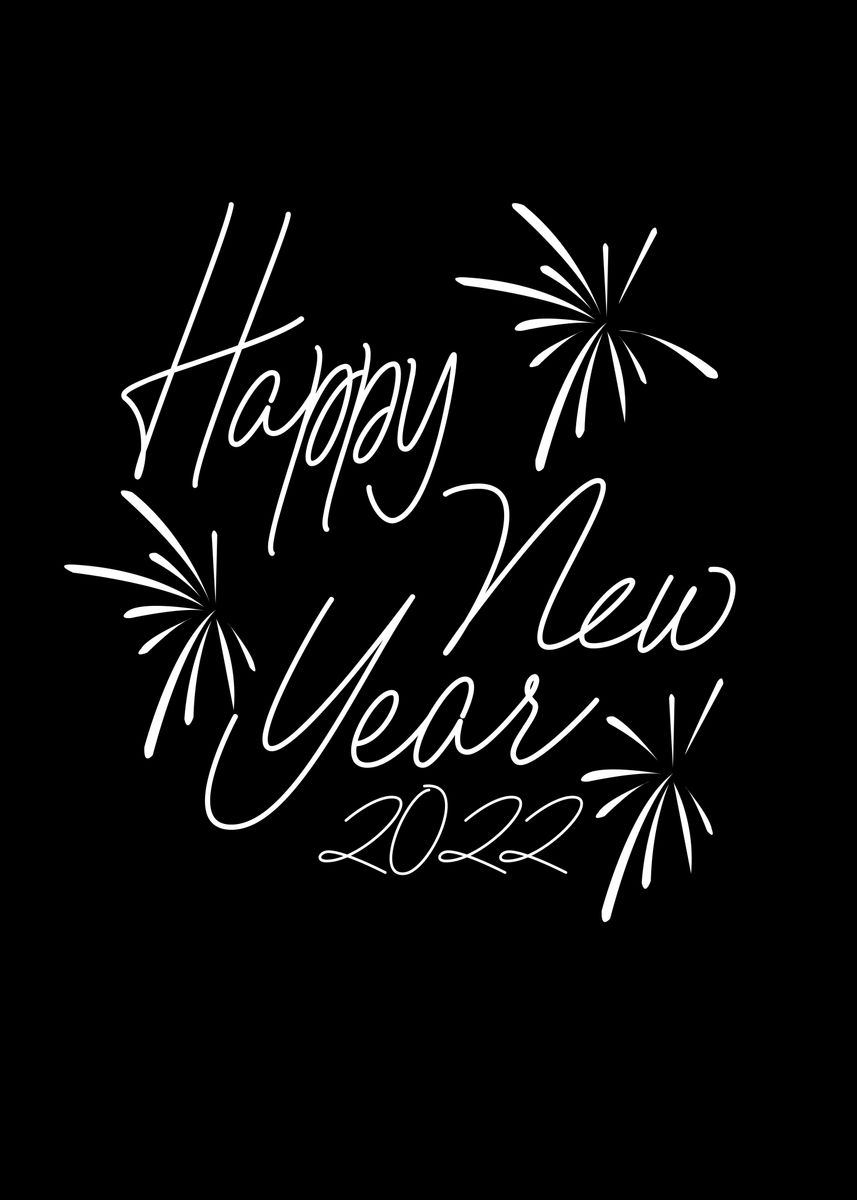 'Hello New Year 2022 fire' Poster, picture, metal print, paint by BeMi ...