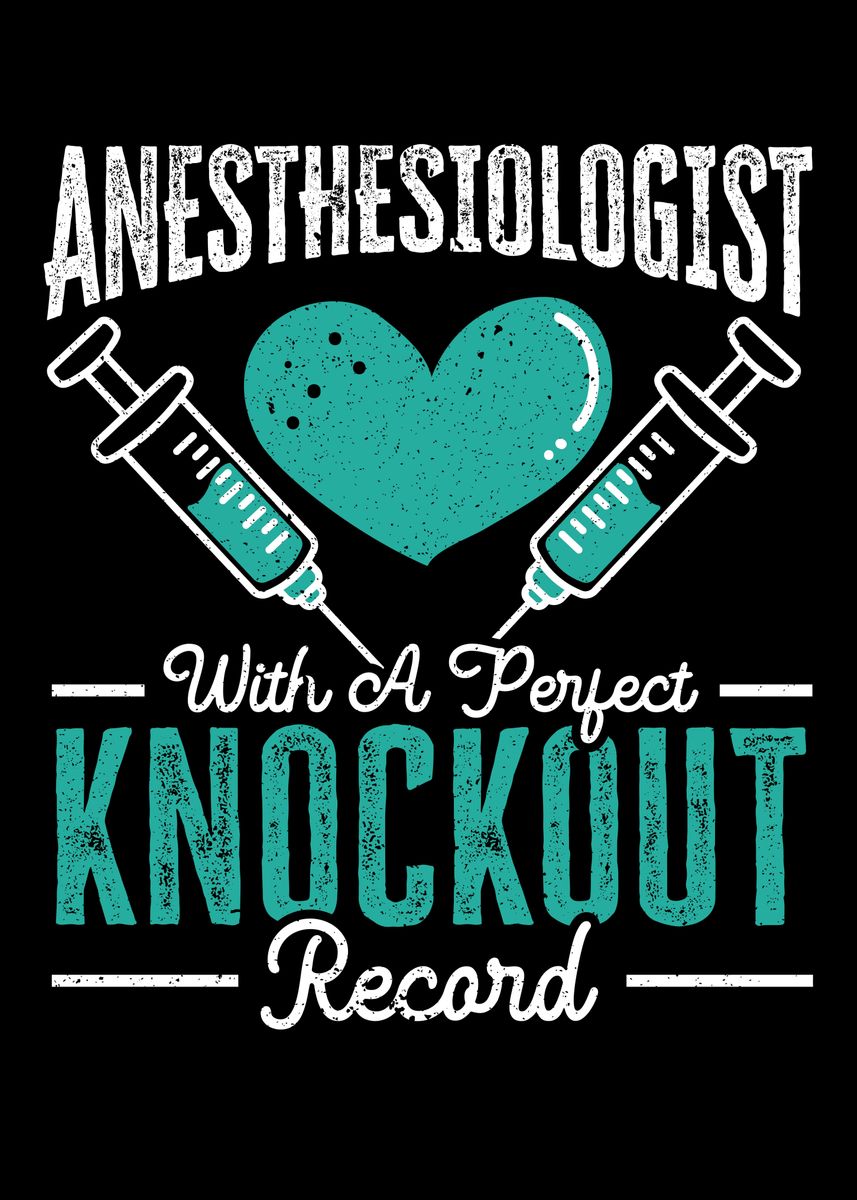 'Anesthesiologist' Poster, picture, metal print, paint by NAO | Displate