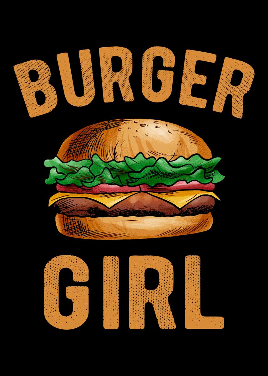 'Cheeseburger Burger Girl' Poster by professionaldesigns | Displate