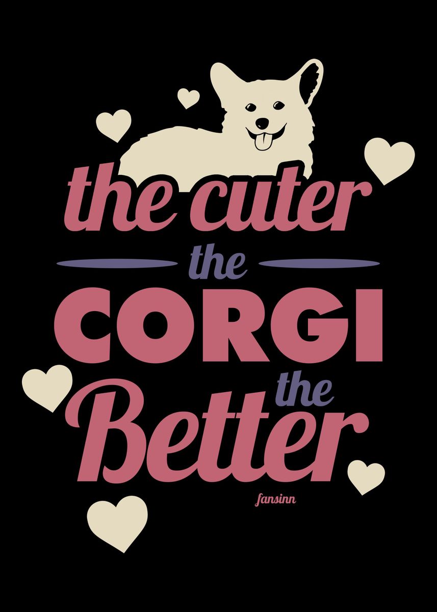 'Sweet Corgi dog' Poster, picture, metal print, paint by fansinn | Displate