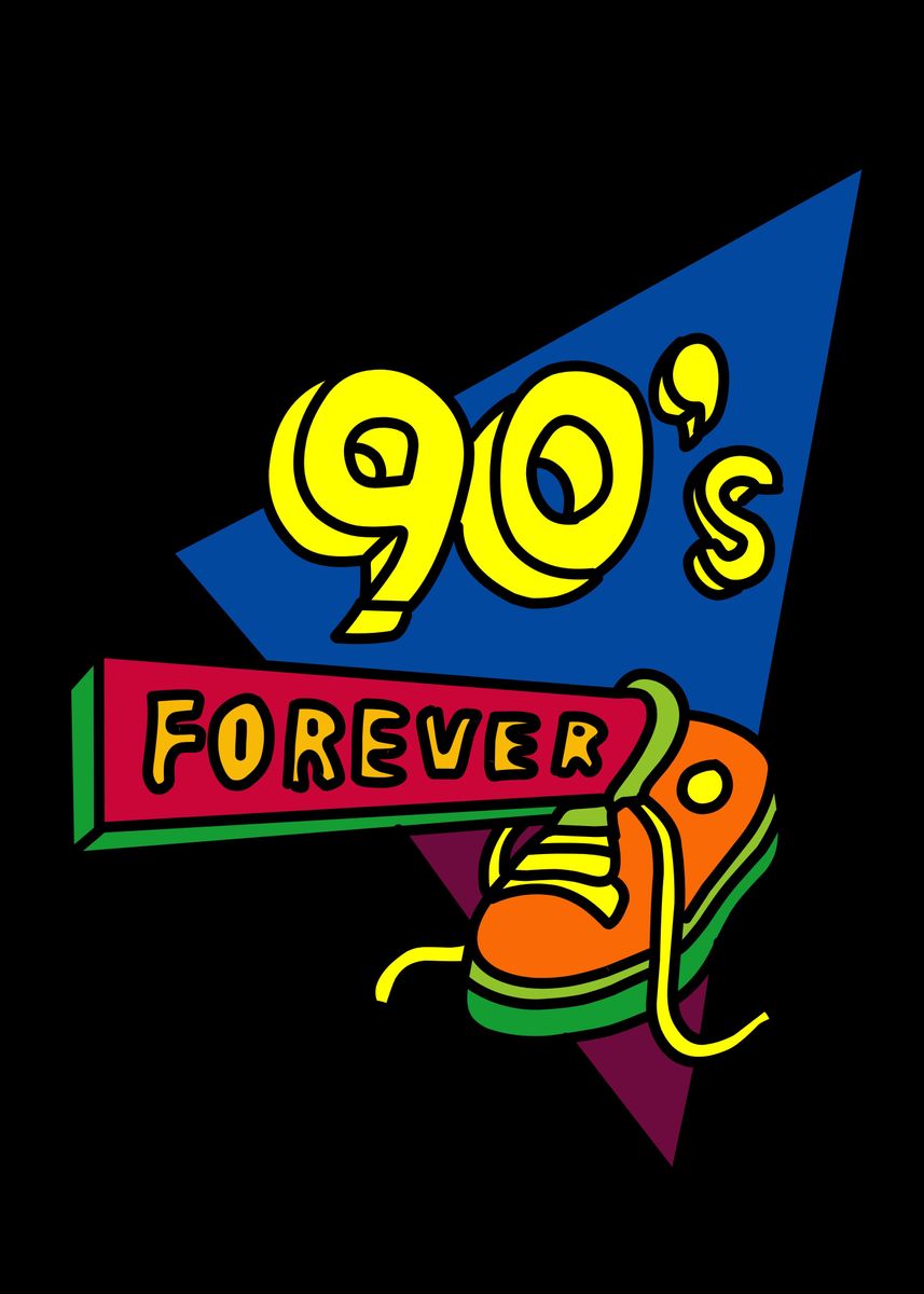 'retro 90s forever' Poster, picture, metal print, paint by Mshel Tyan ...
