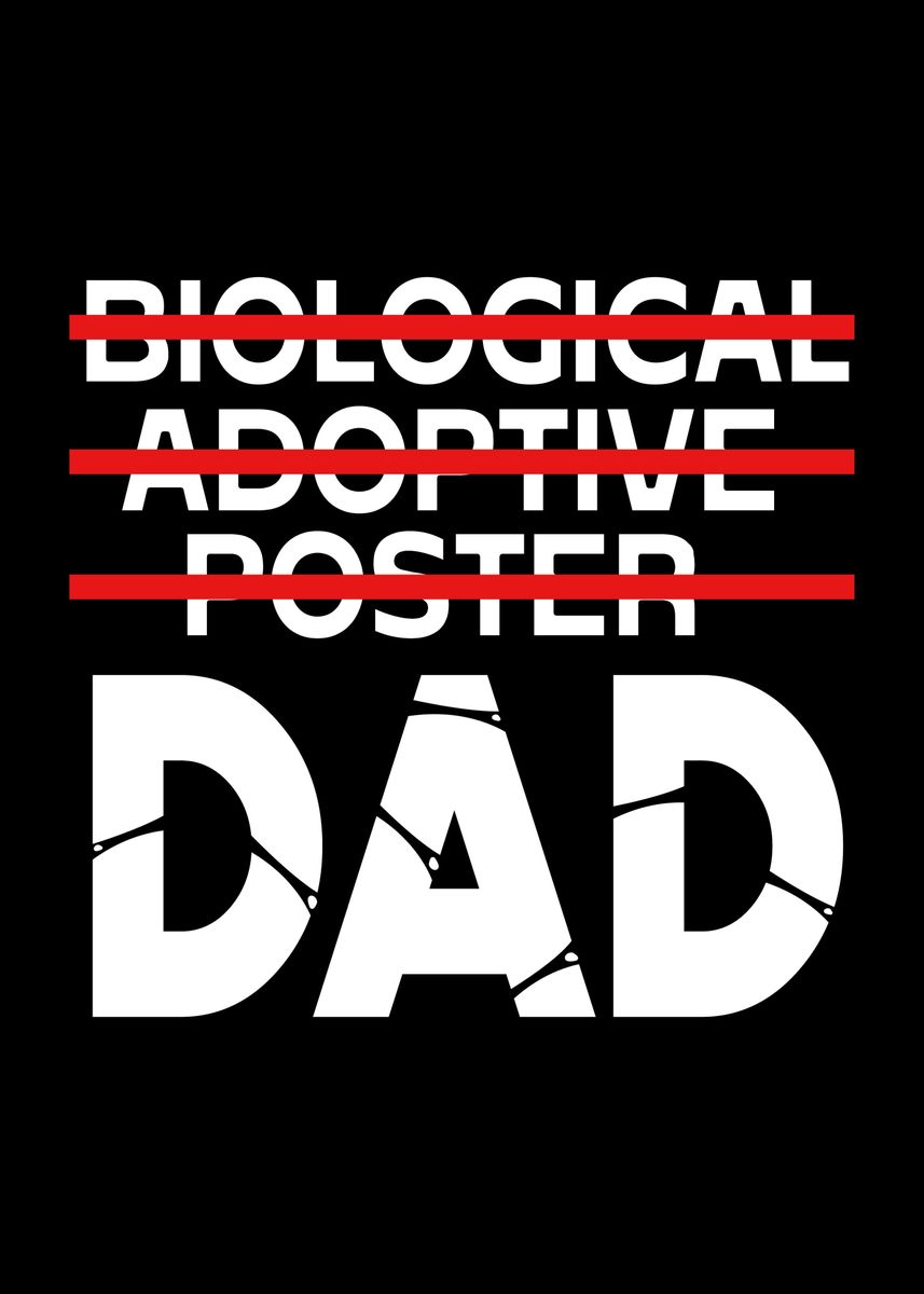 'Foster Dad' Poster, picture, metal print, paint by FunnyGifts | Displate