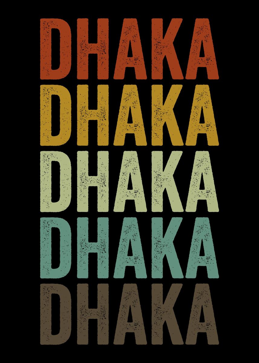 'Dhaka Bangladesh Retro' Poster, picture, metal print, paint by AestheticAlex | Displate