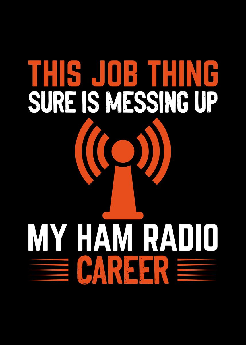 'Ham Radio Operator' Poster, picture, metal print, paint by Sebastian ...