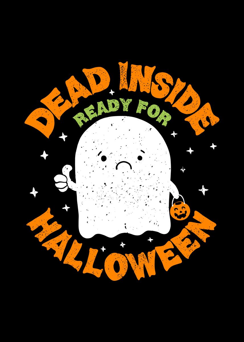 'Dead Inside ' Poster, picture, metal print, paint by sachpica | Displate