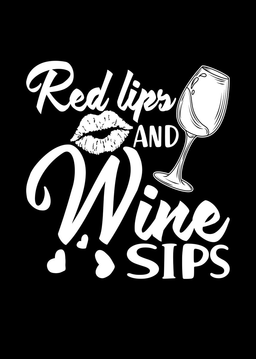 'Red Lips and Wine Sips' Poster, picture, metal print, paint by Mooon ...