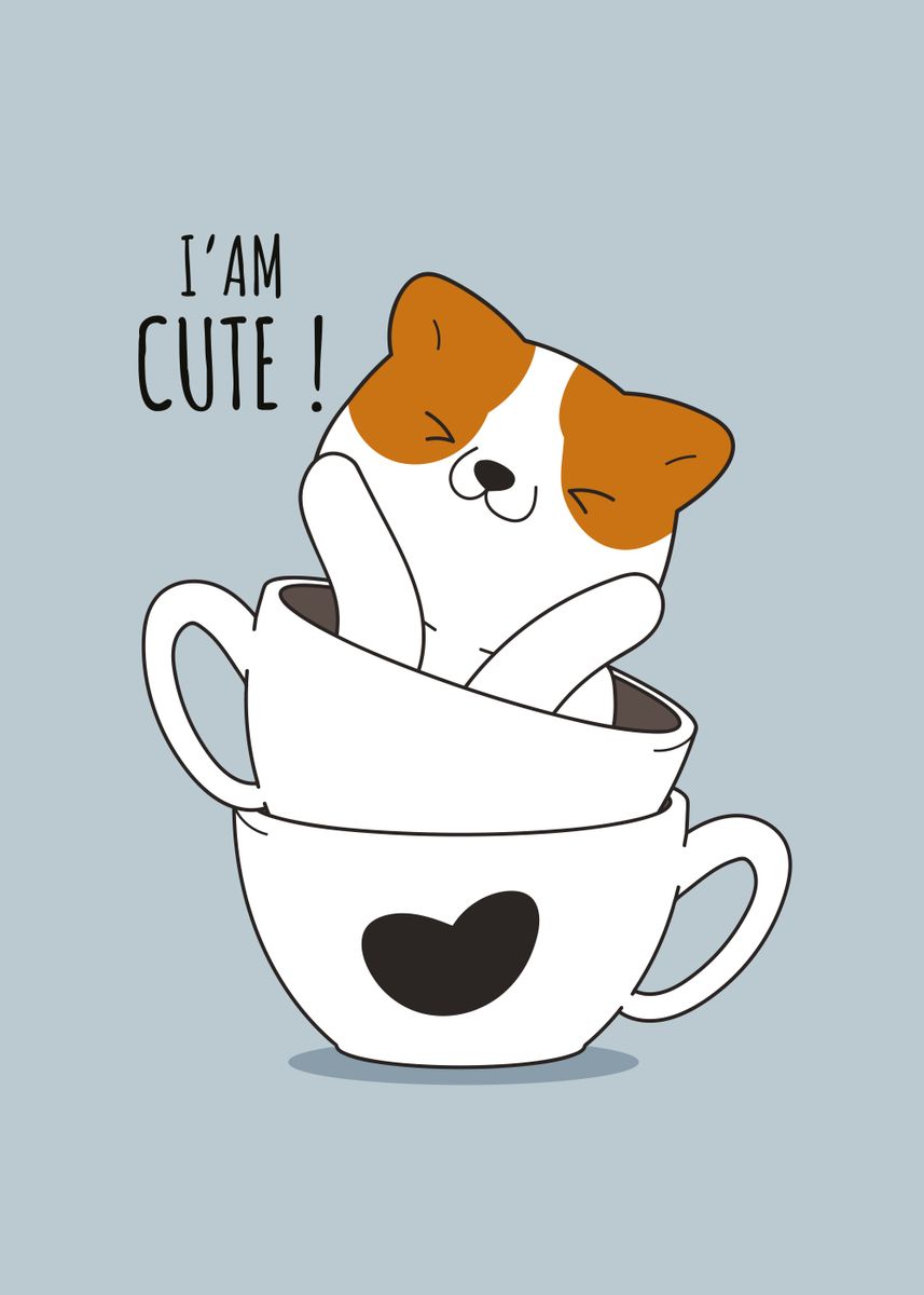 'I am Cute Cat' Poster, picture, metal print, paint by Faissal Thomas ...