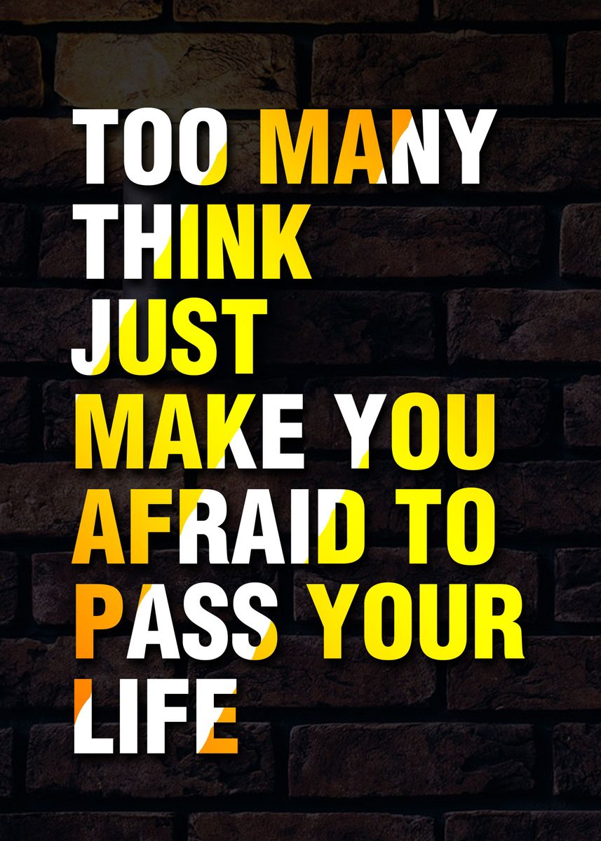 'Pass Your Life Quotes' Poster, picture, metal print, paint by ...