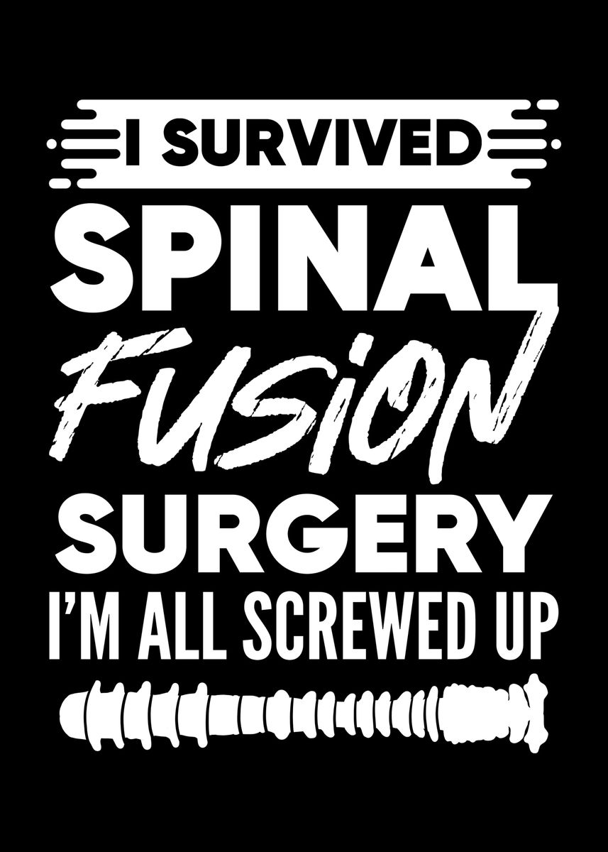 'Spinal Fusion Surgery' Poster, picture, metal print, paint by ...