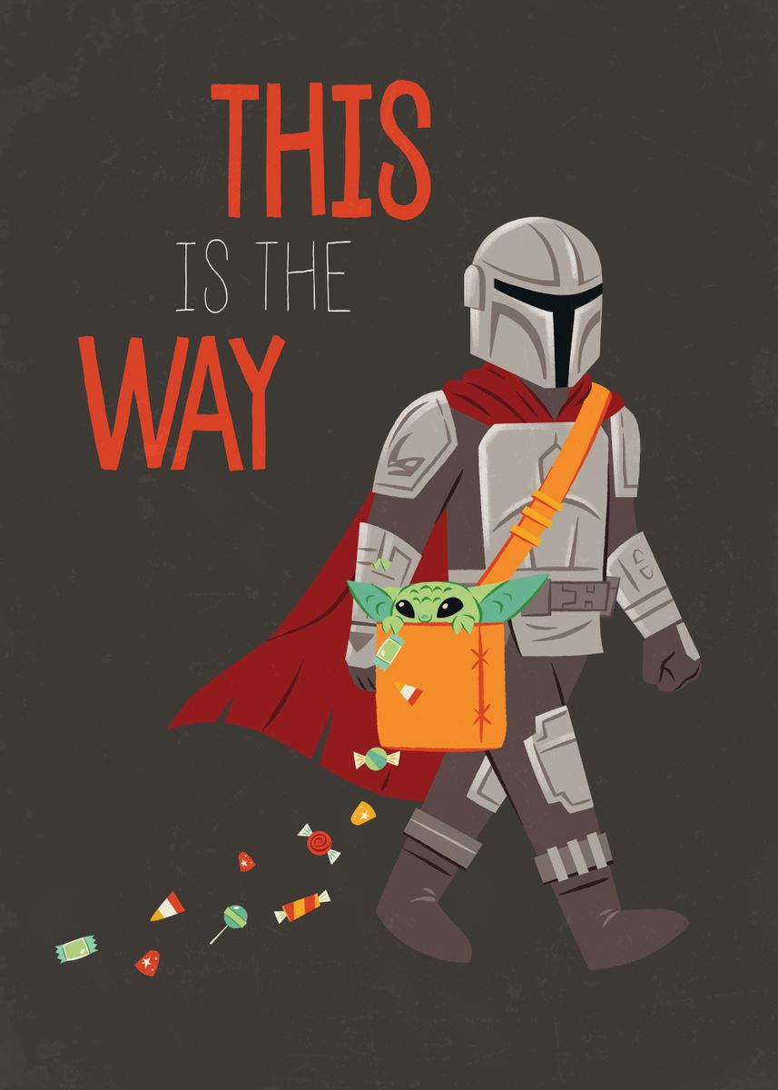 'This is the way' Poster, picture, metal print, paint by Star Wars ...