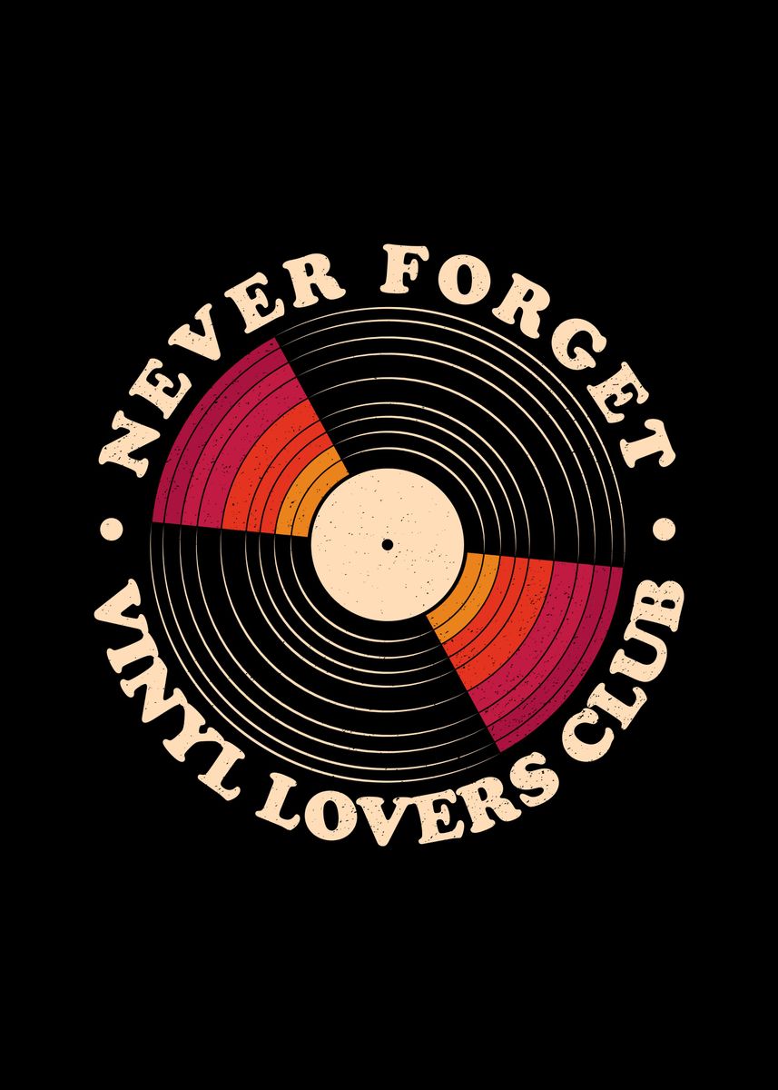 'Never Forget Vinyl Lover' Poster, picture, metal print, paint by ...