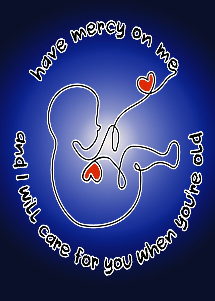 'Pro Life Baby Hearts Love' Poster, picture, metal print, paint by ...