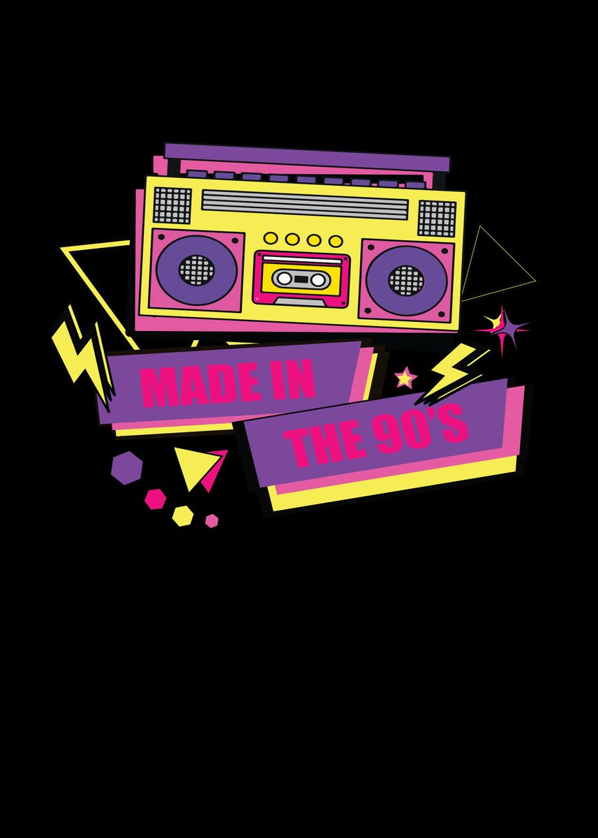 'Made in the 90s' Poster, picture, metal print, paint by bananadesign ...