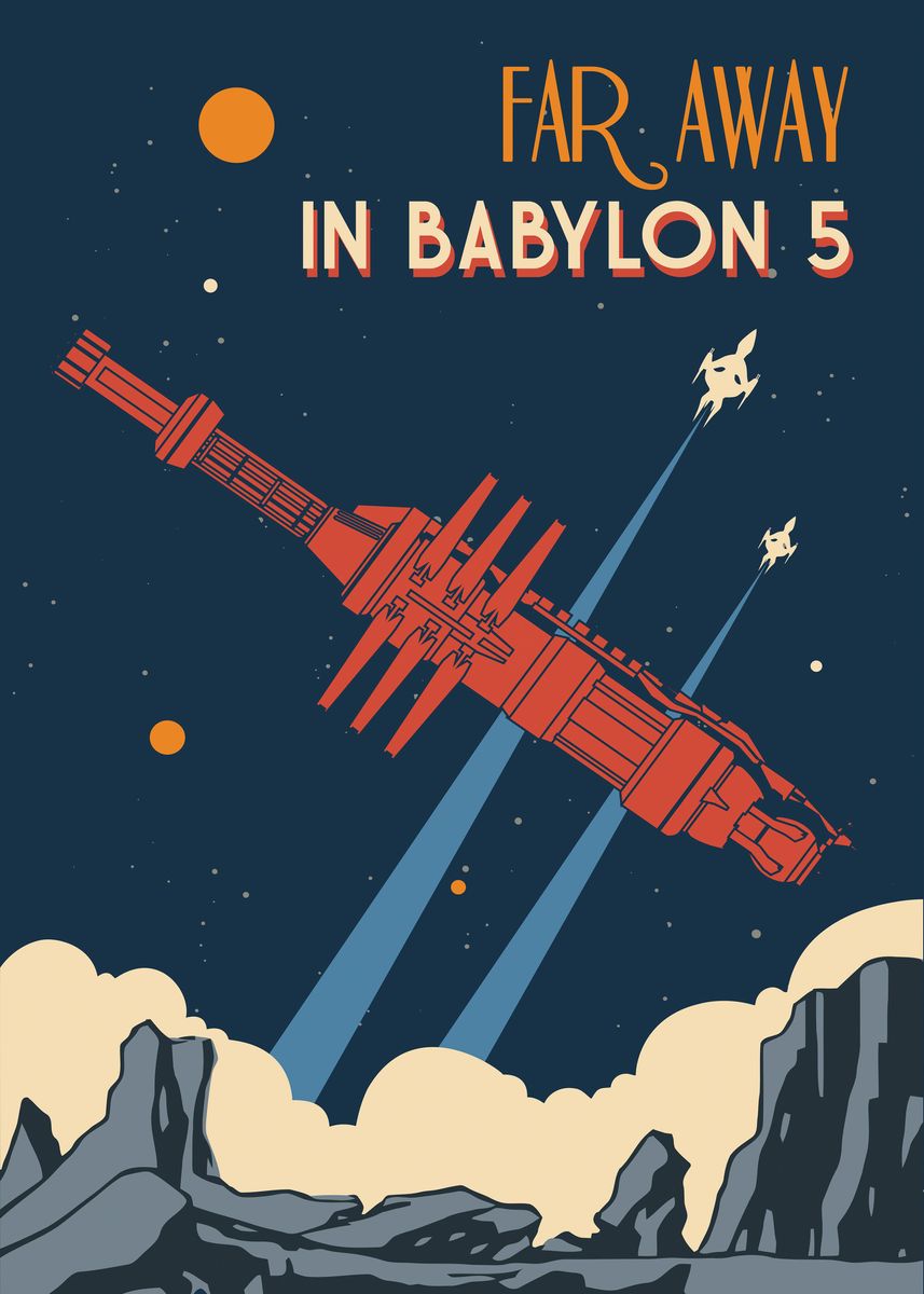 'Babylon 5 Vintage II' Poster, picture, metal print, paint by Arturo Vivo | Displate