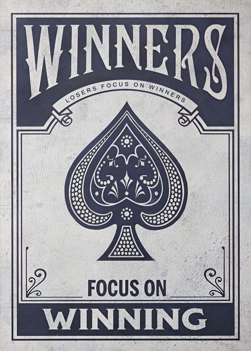'Winners Focus on Winning' Poster, picture, metal print, paint by ...