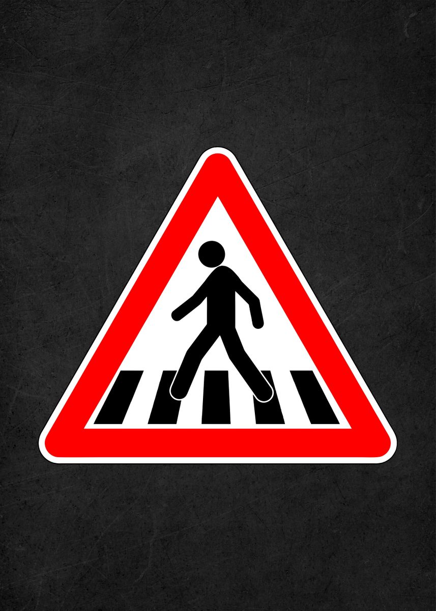 'zebra cross sign' Poster by Bestselling Displate | Displate